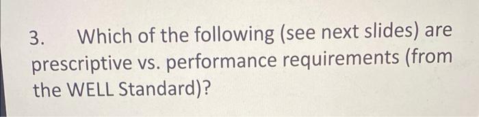 Solved 3. Which of the following (see next slides) are | Chegg.com