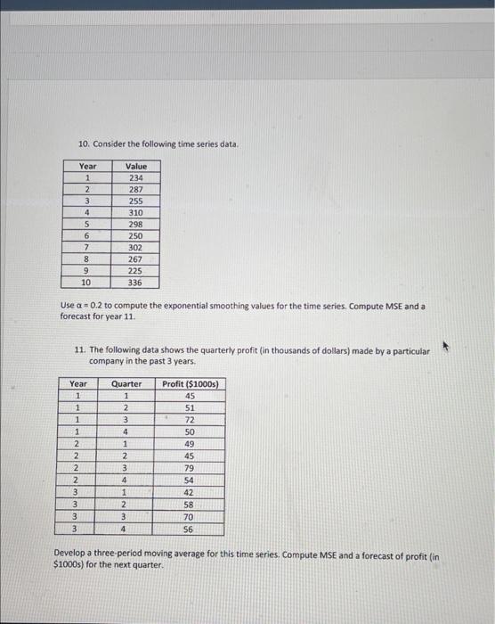 Solved 10. Consider the following time series data. Use | Chegg.com