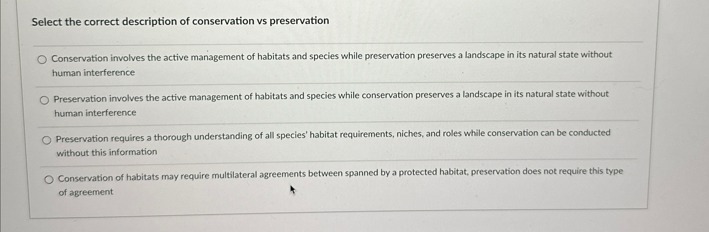 Solved Select the correct description of conservation vs | Chegg.com