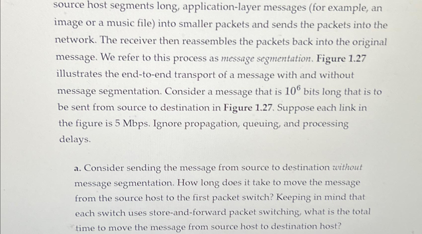 Solved source host segments long, application-layer messages | Chegg.com