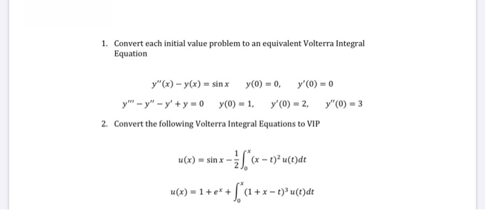 Solved 1 Convert Each Initial Value Problem To An