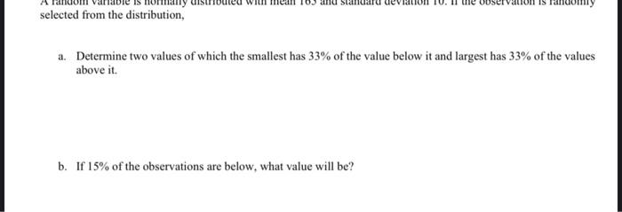 selected from the distribution, a. Determine two | Chegg.com