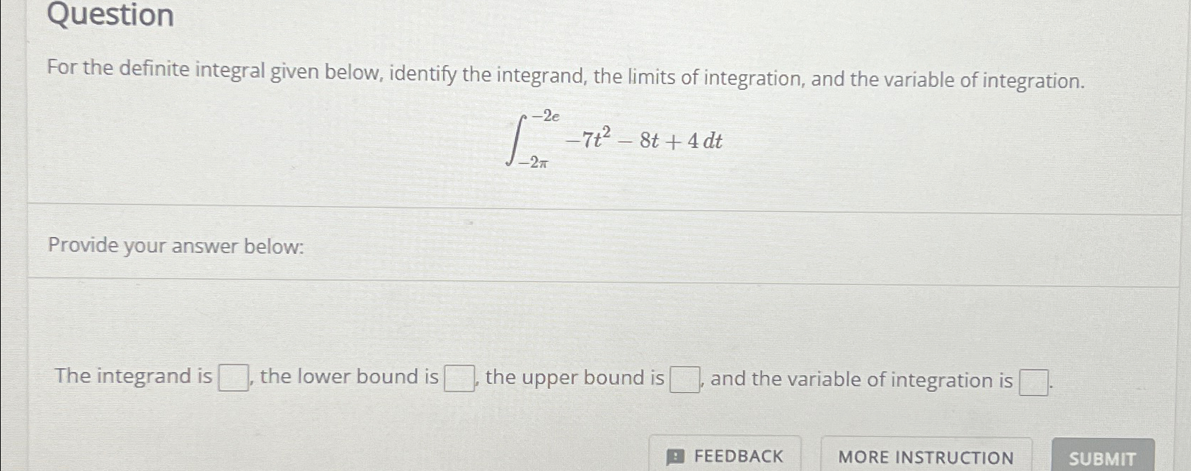 Solved QuestionFor the definite integral given below, | Chegg.com