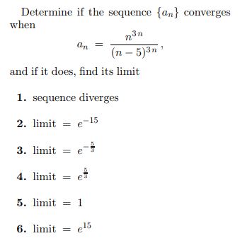 Solved Determine if the sequence {an} | Chegg.com