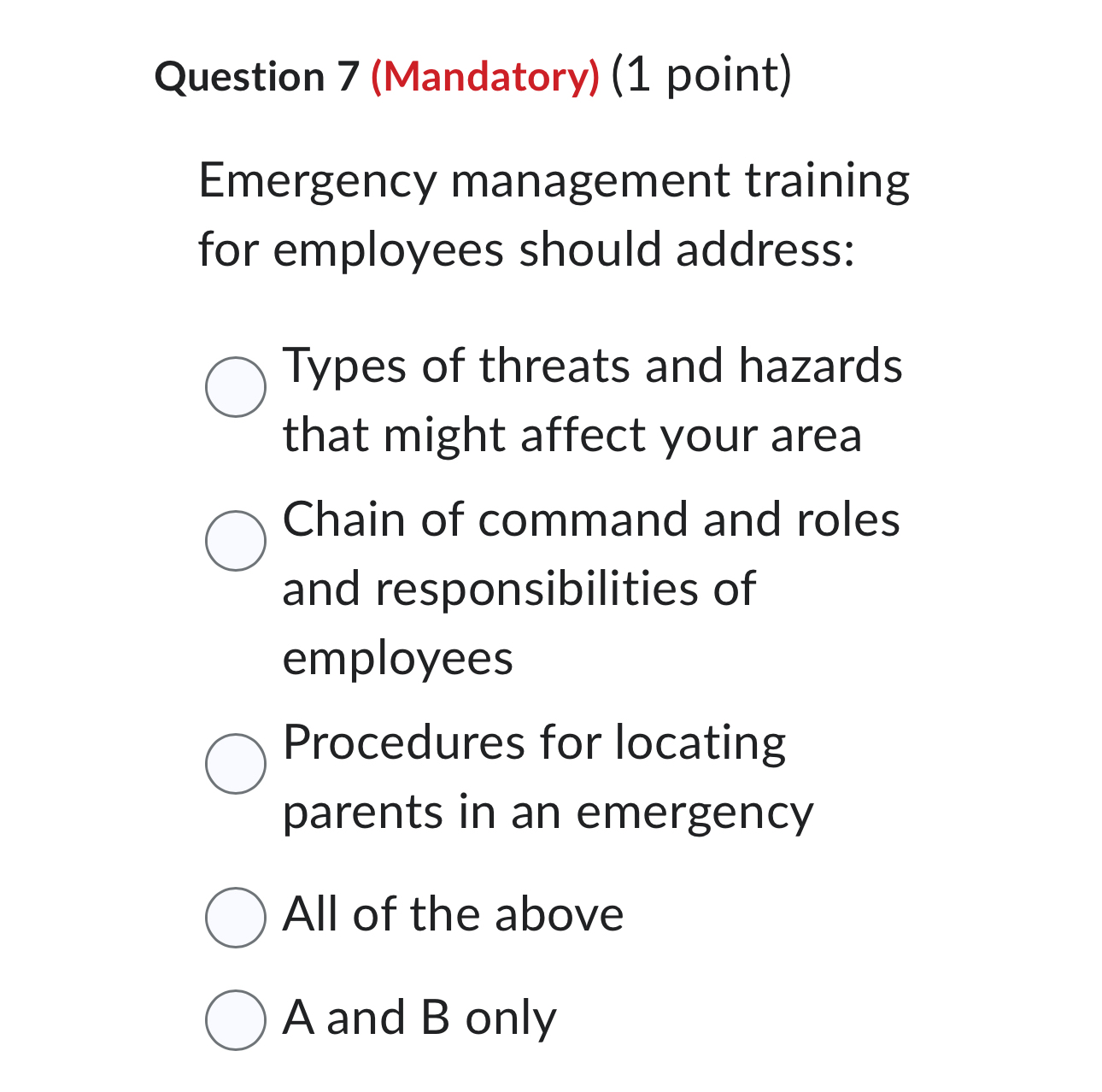 Solved Question 7 (Mandatory) (1 ﻿point)Emergency management | Chegg.com