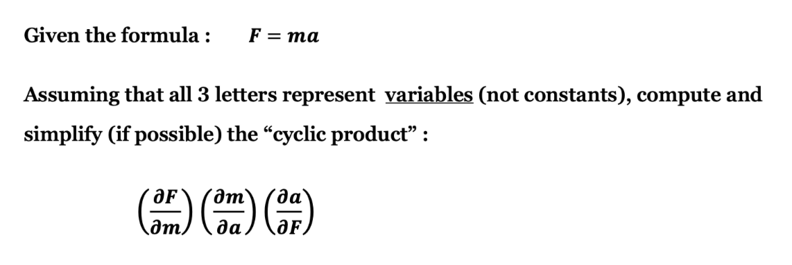 Solved Given the formula : F=maAssuming that all 3 ﻿letters | Chegg.com