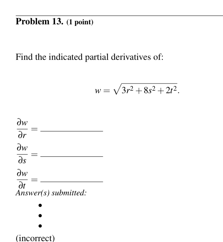 Solved Problem 13. (1 ﻿point)Find the indicated partial | Chegg.com