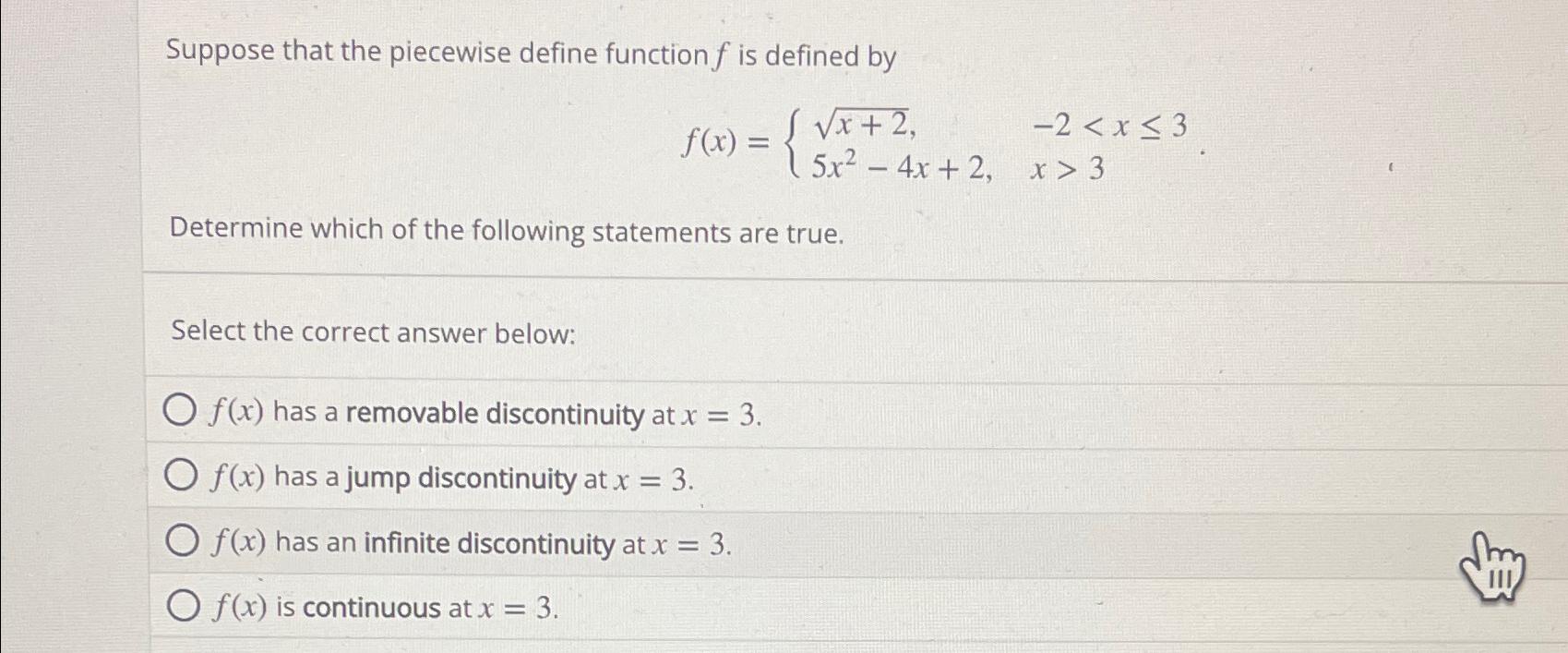 Solved Suppose that the piecewise define function f ﻿is | Chegg.com