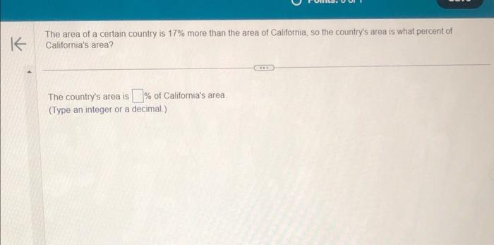 Solved The area of a certain country is 17% more than the | Chegg.com
