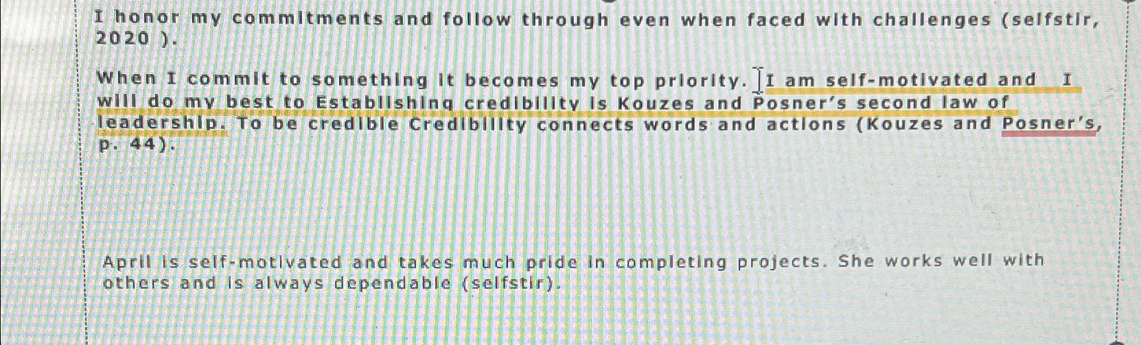 Solved I honor my commitments and follow through even when | Chegg.com