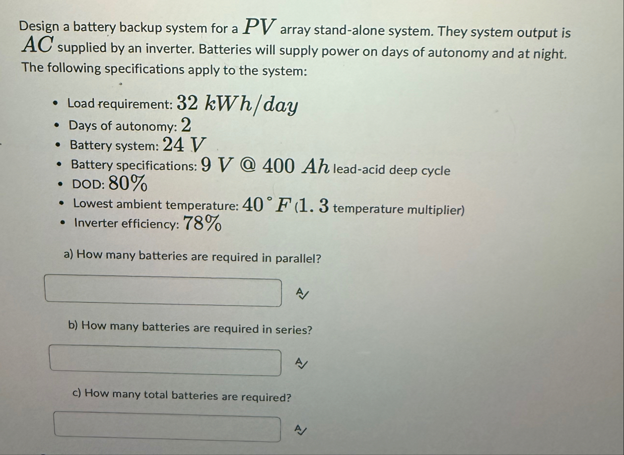 Solved Design a battery backup system for a PV ﻿array | Chegg.com