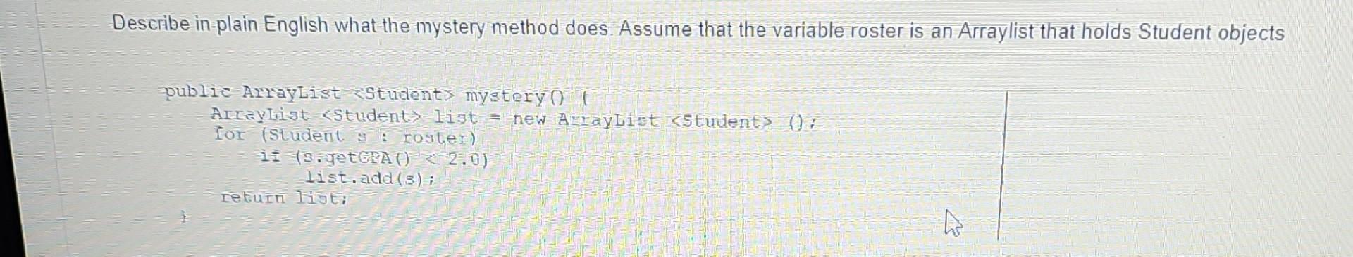 Solved Describe in plain English what the mystery method | Chegg.com