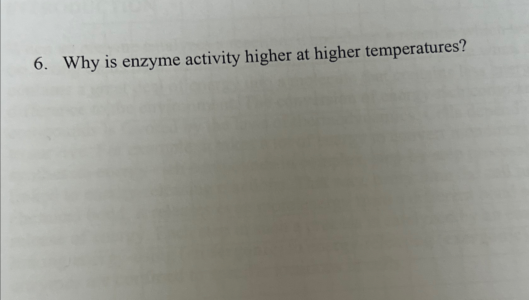 Solved Why is enzyme activity higher at higher temperatures? | Chegg.com