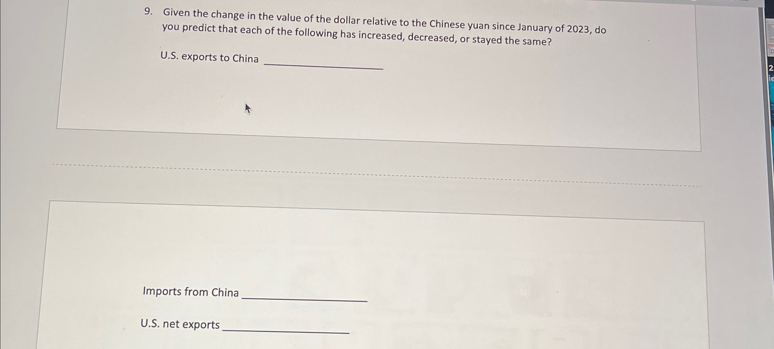 Solved Given the change in the value of the dollar relative | Chegg.com