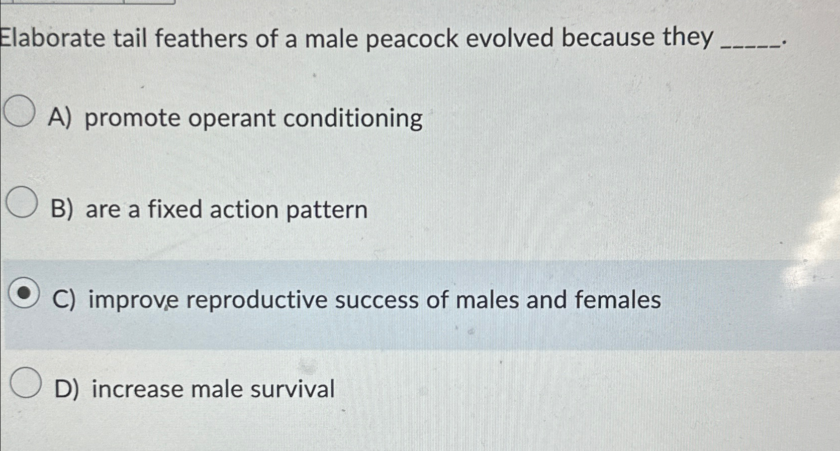 Solved Elaborate tail feathers of a male peacock evolved | Chegg.com