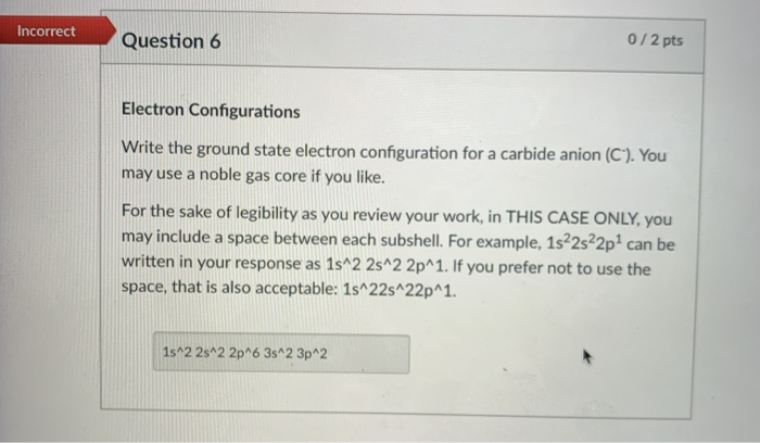 Solved write the ground state electron configuration for a | Chegg.com