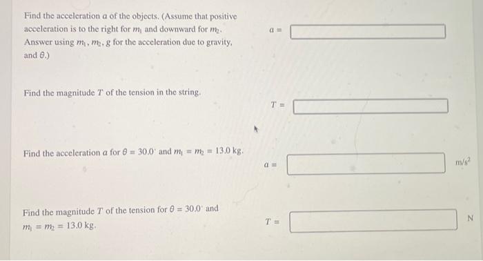 Solved Two objects are connected by a massless string, as | Chegg.com