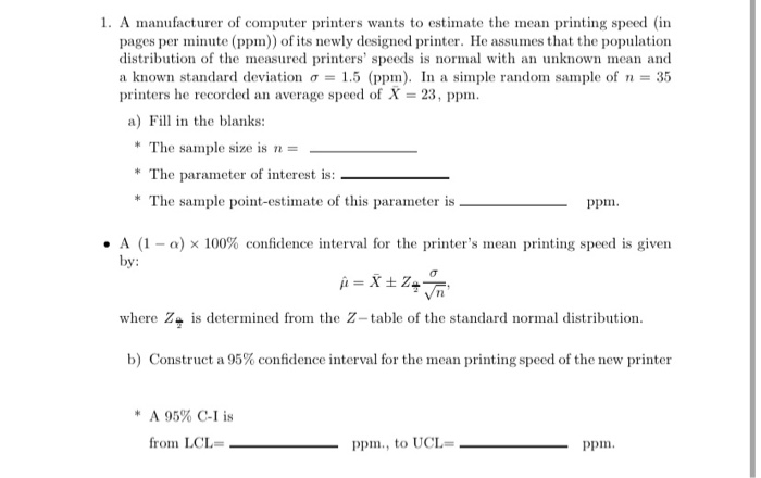 Solved 1. A manufacturer of computer printers wants to | Chegg.com