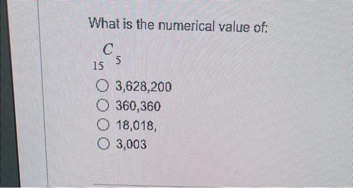 Solved What is the numerical value of: | Chegg.com