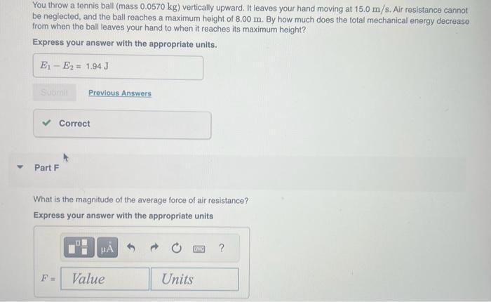 Solved You throw a tennis ball (mass 0.0570 kg ) vertically | Chegg.com