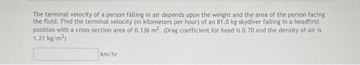 Solved The terminal velocity of a person falling in air | Chegg.com