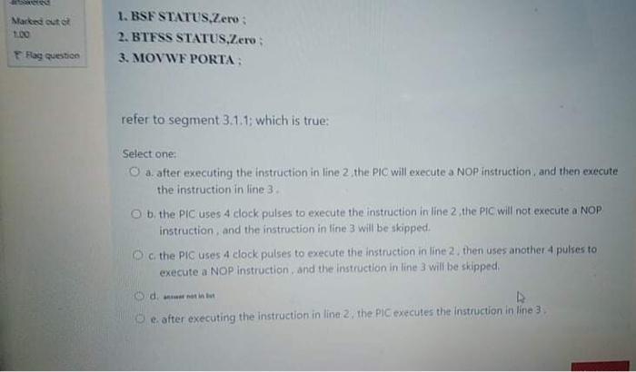 Solved 16 PORTC started with a value 02 : what is the value | Chegg.com