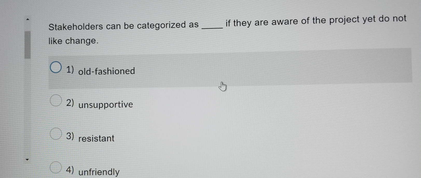 Solved Stakeholders can be categorized as q, ﻿if they are | Chegg.com