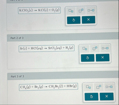 Solved KClO3(s)→KCl(s) O2(g)Part 2 ﻿of | Chegg.com