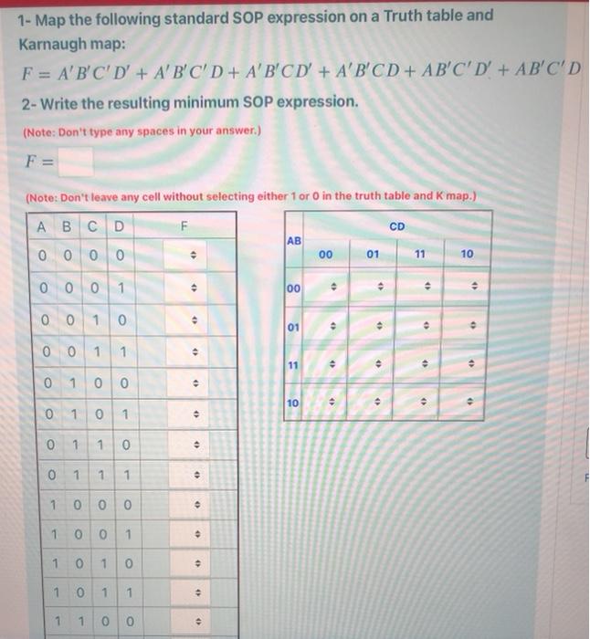 Solved 1- Map the following standard SOP expression on a | Chegg.com