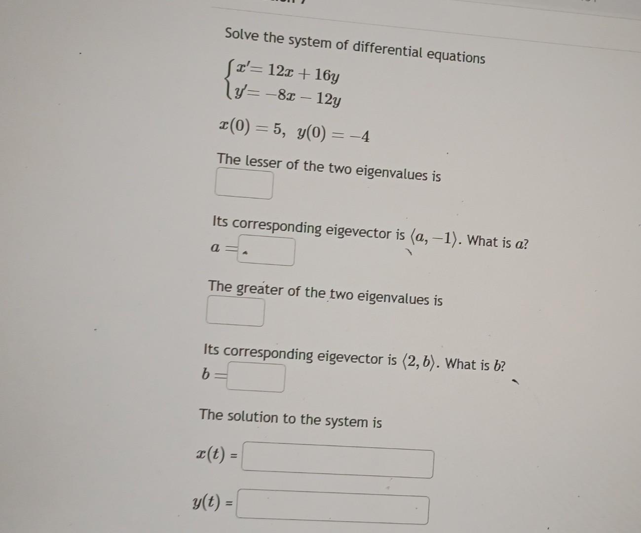 Solved Solve 3 [1-1 x(t) = y(t) = 1 T 40 -61 -9 x(0) = −3, | Chegg.com