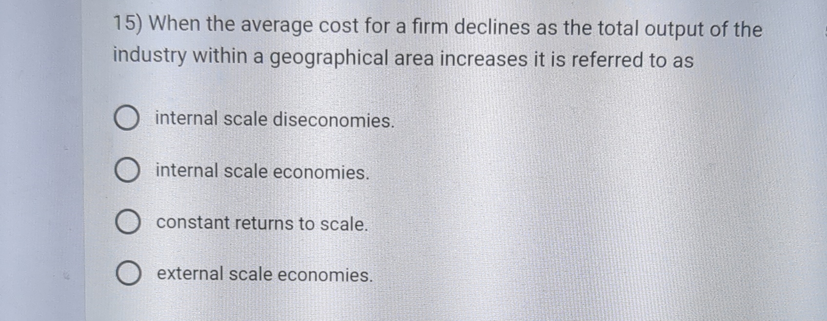 Solved When the average cost for a firm declines as the | Chegg.com