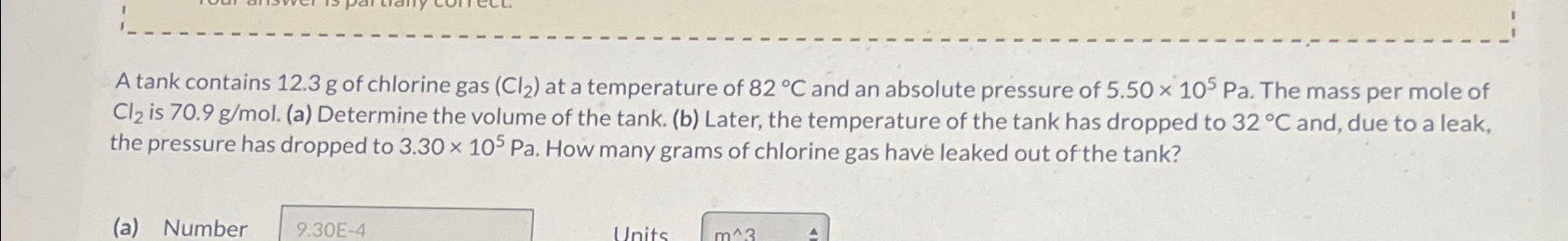 Solved A tank contains 12.3g ﻿of chlorine gas (Cl2) ﻿at a | Chegg.com