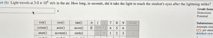 rt (b) Light travels at 3.0×108 m/s in the air. How | Chegg.com