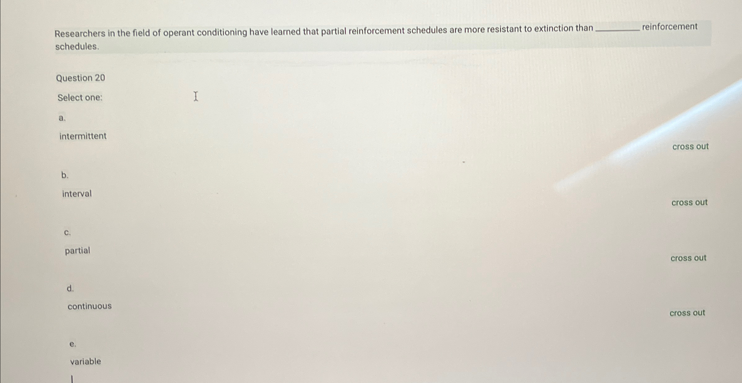 Solved Researchers in the field of operant conditioning have | Chegg.com