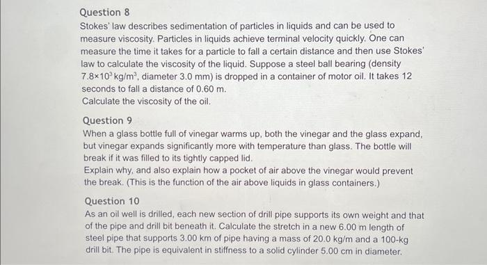 Solved Question 8 Stokes' law describes sedimentation of | Chegg.com