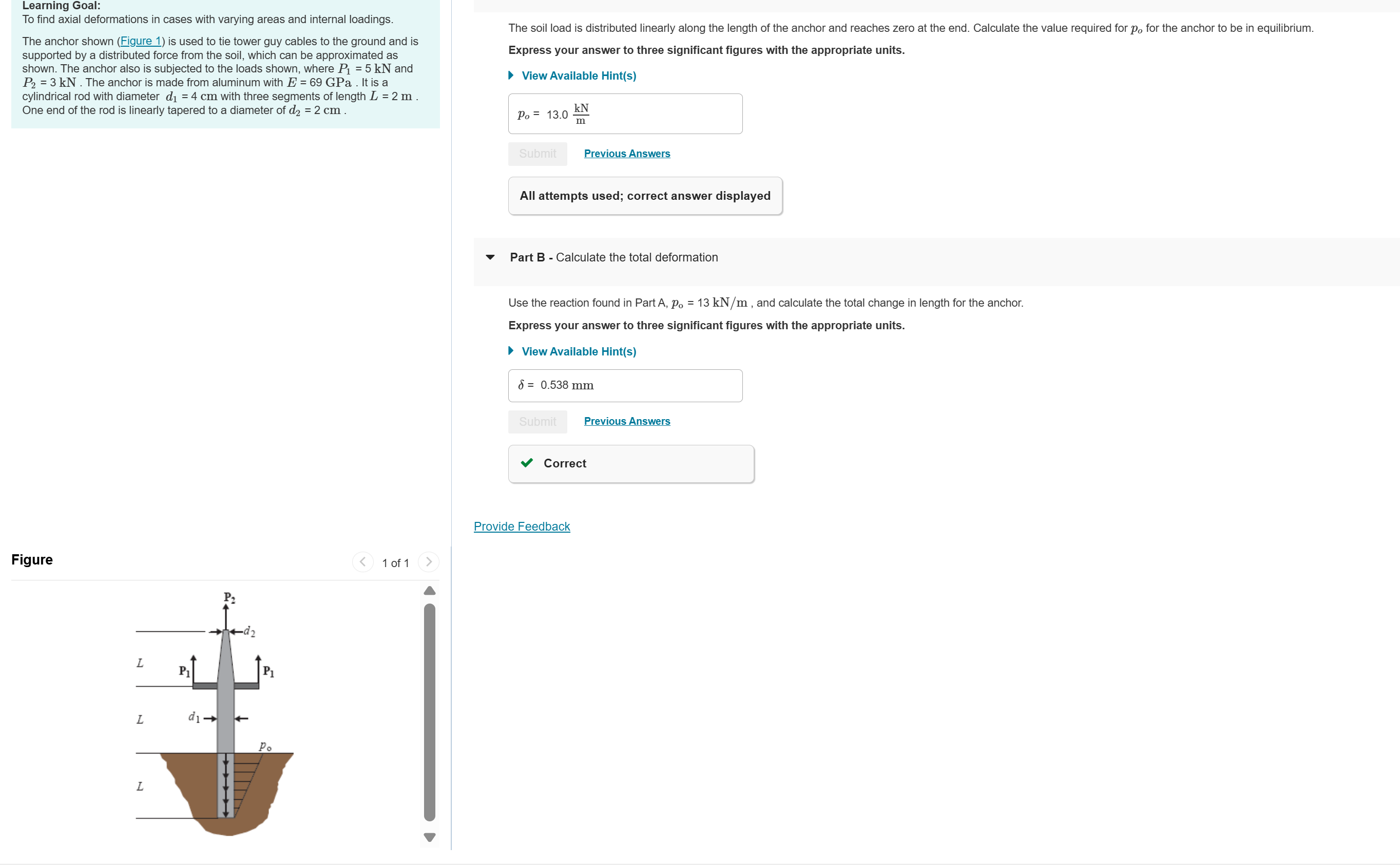 Solved Learning Goal: To find axial deformations in cases | Chegg.com