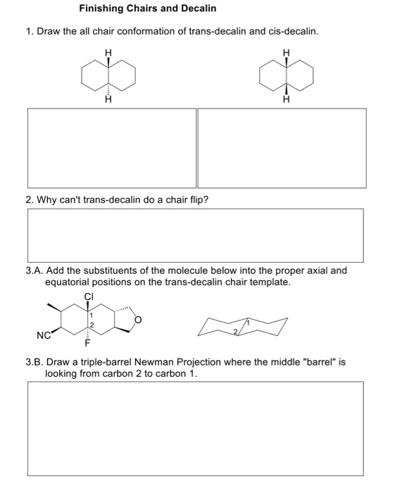 Solved Finishing Chairs and Decalin 1. Draw the all chair | Chegg.com