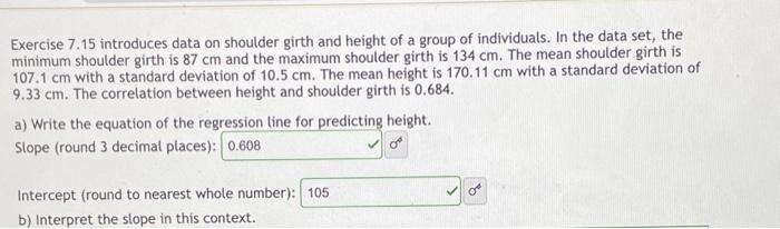 Solved Exercise 7.15 introduces data on shoulder girth and | Chegg.com