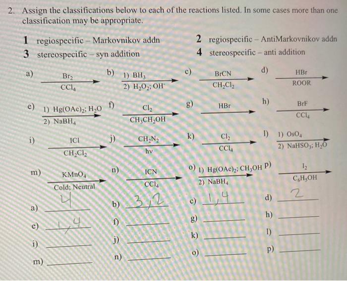 Solved a) HBr Br₂ e) 2. Assign the classifications below to | Chegg.com