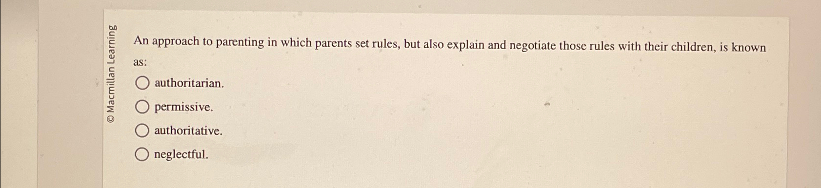 Solved An approach to parenting in which parents set rules, | Chegg.com