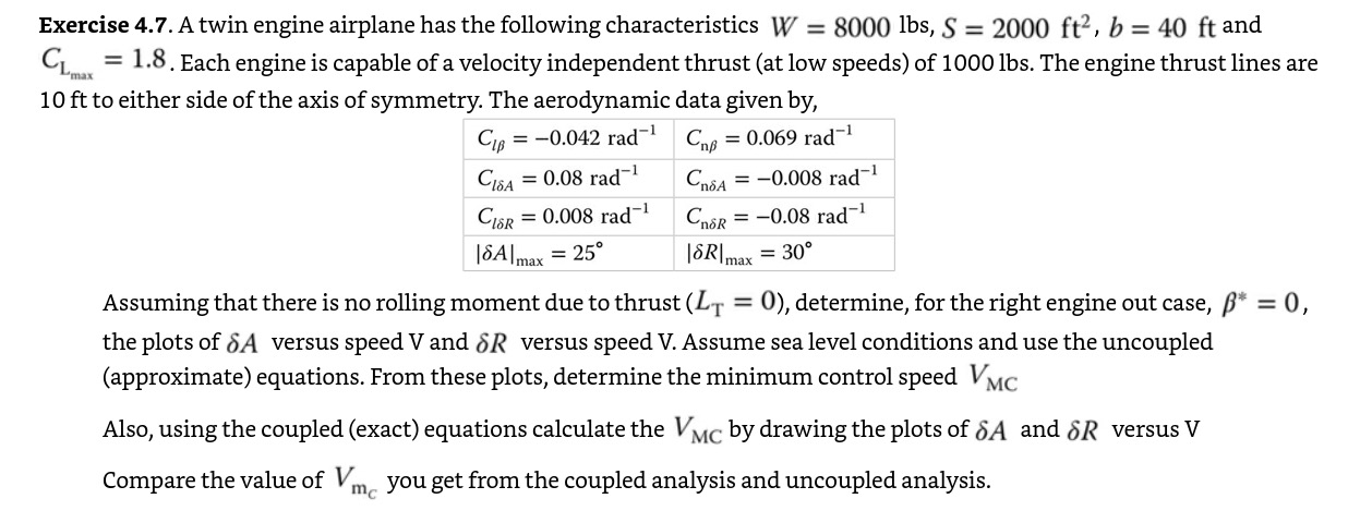 Solved Exercise 4.7. ﻿A twin engine airplane has the | Chegg.com