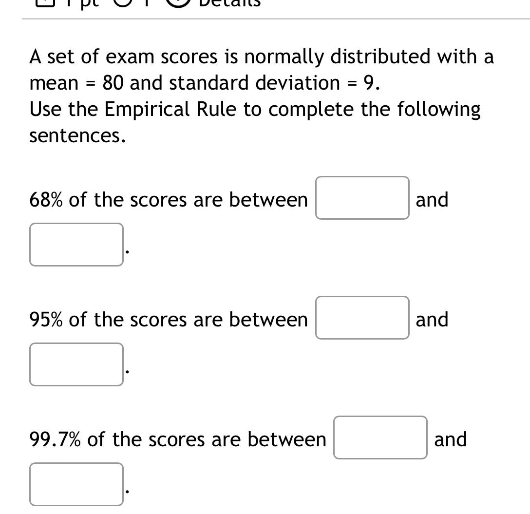 Solved A set of exam scores is normally distributed with a | Chegg.com