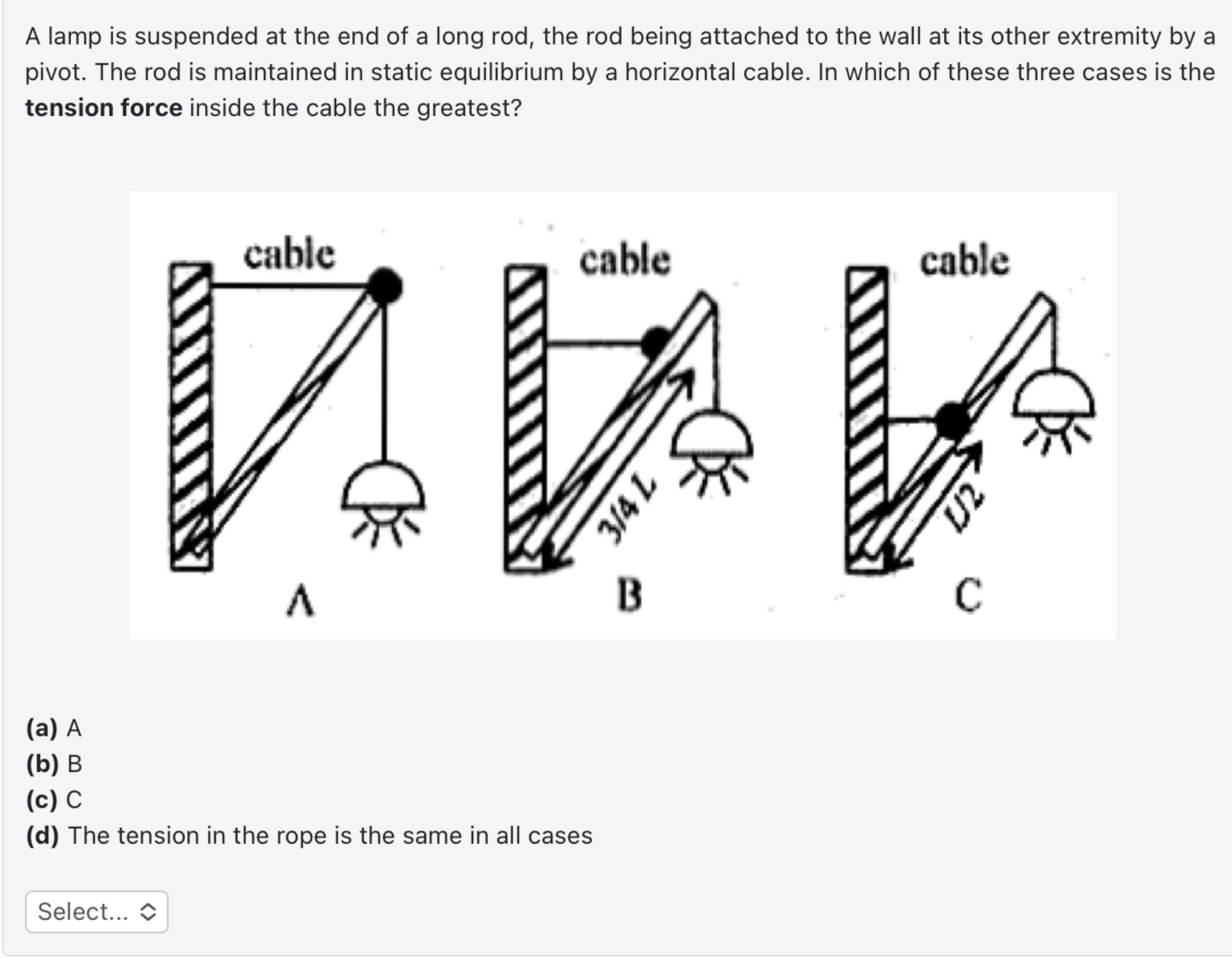 Solved A lamp is suspended at the end of a long rod, the rod | Chegg.com