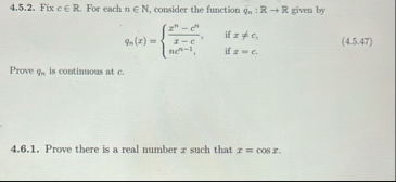 Solved 4.5.2. ﻿Fix cinR. For each ninN, consider the | Chegg.com