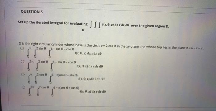 Solved Set up the iterated integral for evaluating | Chegg.com