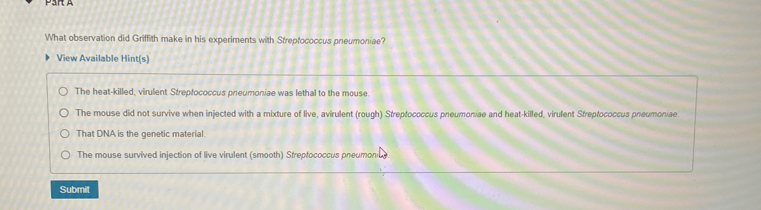 Solved What observation did Griffith make in his experiments | Chegg.com