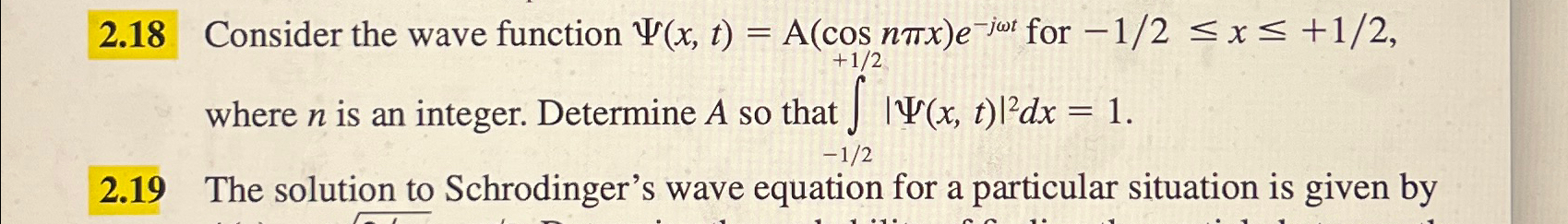 Solved 2.18 ﻿Consider the wave function | Chegg.com