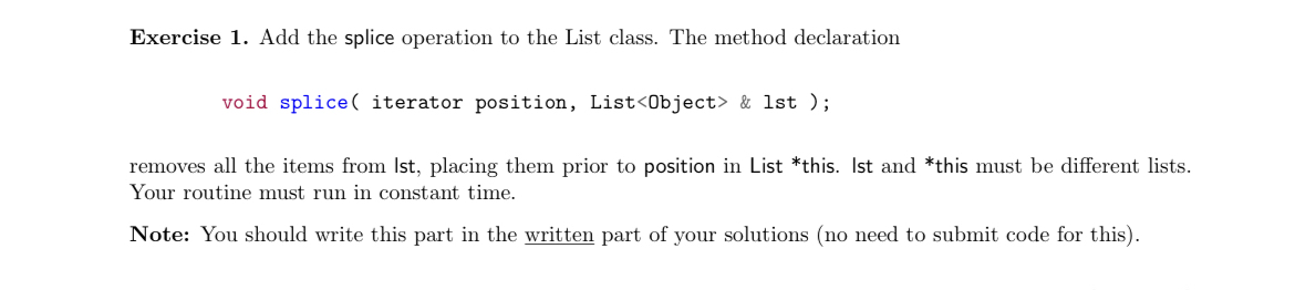 Solved Exercise 1. ﻿Add the splice operation to the List | Chegg.com