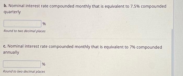 Solved Find the equivalent interest rates to the given | Chegg.com
