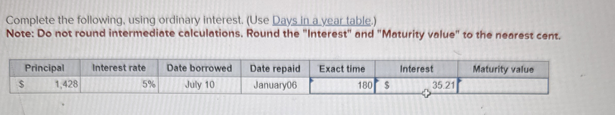 Solved Complete the following, using ordinary interest. (Use | Chegg.com